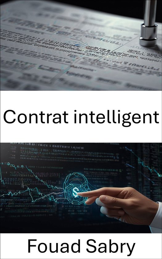 Contrat Intelligent [French] 1 - Contrat intelligent (ebook), Fouad ...