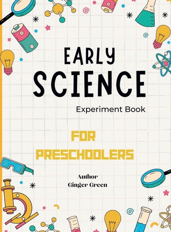 Early Science Experiment Book, Ginger Green | 9781312662360 | Boeken | bol