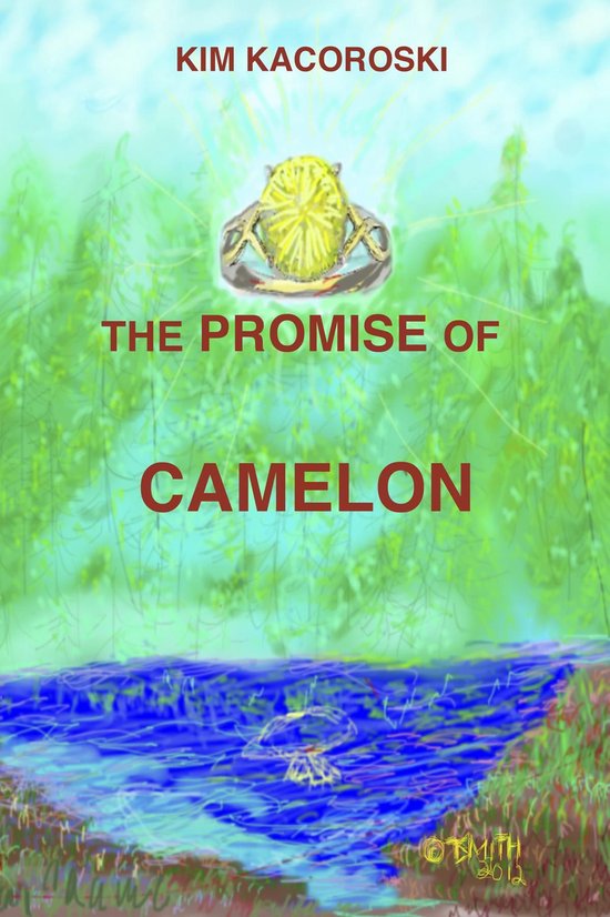 Camelon Series 1 - The Promise of Camelon (ebook), Kim Kacoroski ...