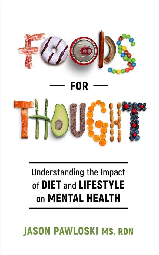 Foods for Thought: Understanding the Impact of Diet and Lifestyle on ...
