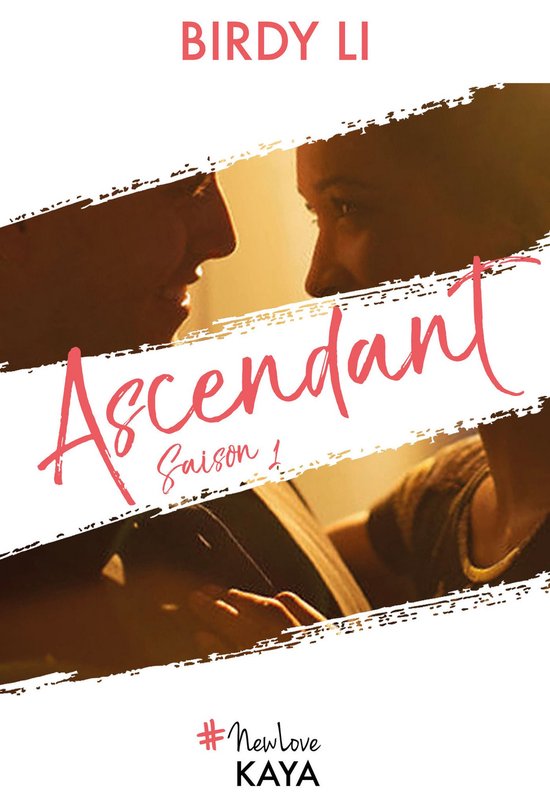 Ascendant 1 - Ascendant - Saison 1 (ebook), Birdy Li | 9782377030064 ...