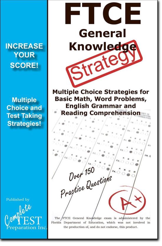 FTCE General Knowledge Test Stategy! (ebook), Complete Test Preparation ...