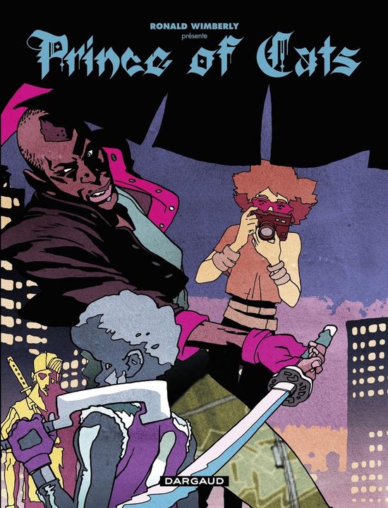 Prince of cats (ebook), Ronald Wimberly | 9782205083170 | Boeken | bol.com