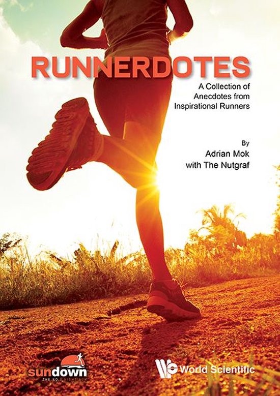 Runnerdotes: A Collection Of Anecdotes From Inspirational Runners ...
