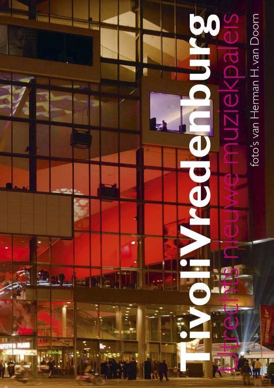 Tivoli Vredenburg, Ingmar Griffioen | 9789462260641 | Boeken | bol.com