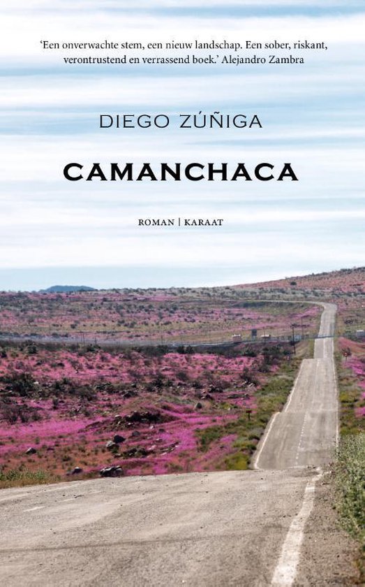 Camanchaca, Diego Zuñiga | 9789079770335 | Boeken | bol.com