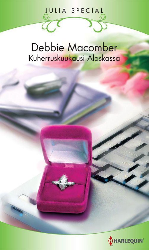 JULIA - Kuherruskuukausi Alaskassa (ebook), Debbie Macomber | 9789150747218 | Boeken | bol.com