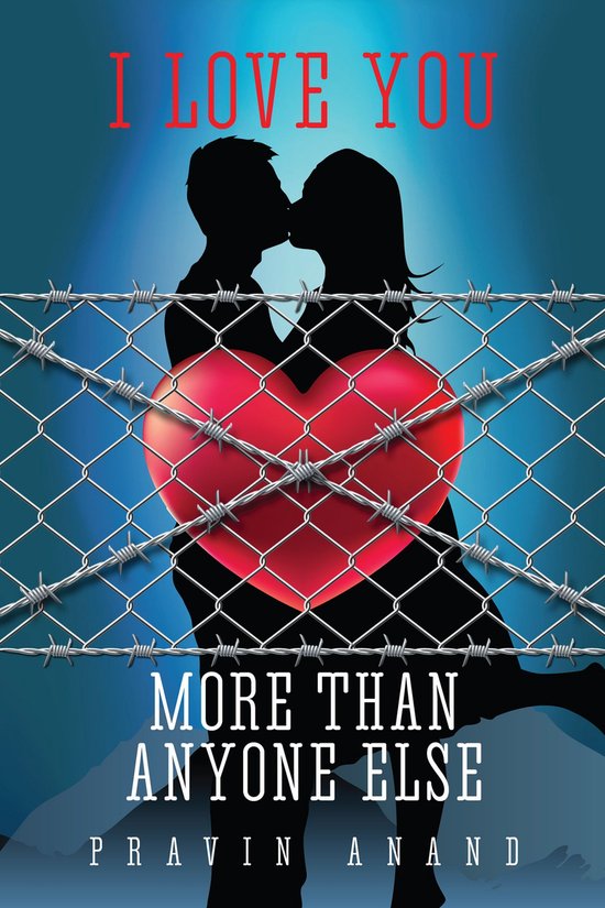 1 - I Love You More Than Anyone Else (ebook), Pravin Anand ...