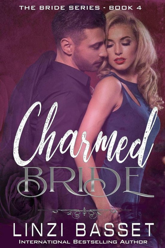 Charmed Bride (ebook), Linzi Basset | 9781393985358 | Boeken | bol.com