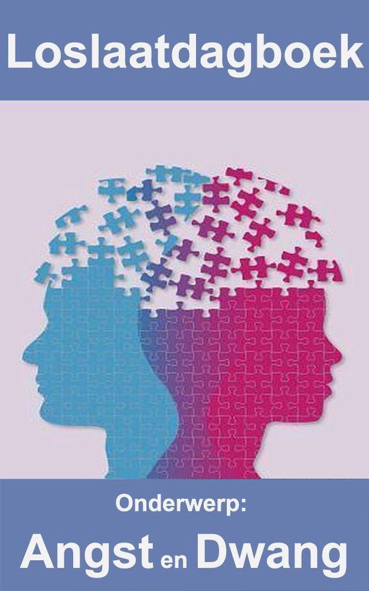 Loslaten angst en/of dwang - Loslaatdagboek (ebook), Bjorn Brands ...