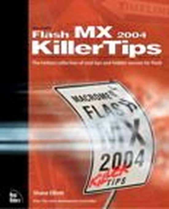 Macromedia Flash MX 2004 Killer Tips (ebook), Shane Elliott ...