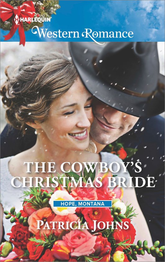 Hope, Montana - The Cowboy's Christmas Bride (ebook), Patricia Johns | 9781488010514 |... | bol