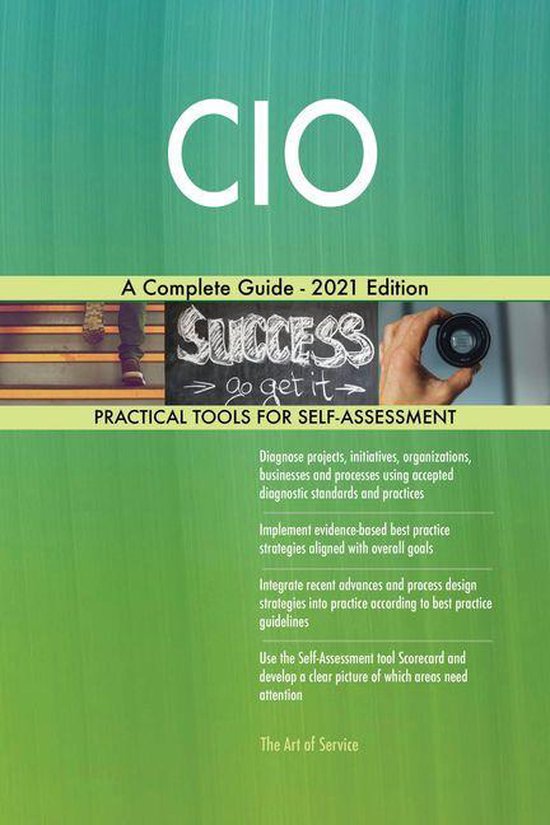 CIO A Complete Guide - 2021 Edition (ebook), Gerardus Blokdyk ...