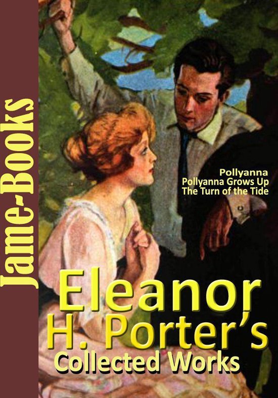 Jame-Books Library - Eleanor H. Porter’s Collected Works (ebook), Eleanor H. Porter |... | bol