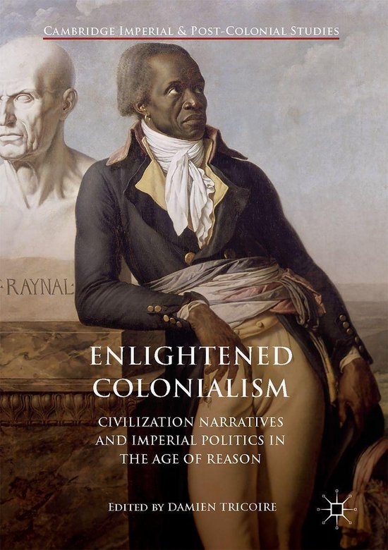 Cambridge Imperial and Post-Colonial Studies - Enlightened Colonialism (ebook) |... | bol.com