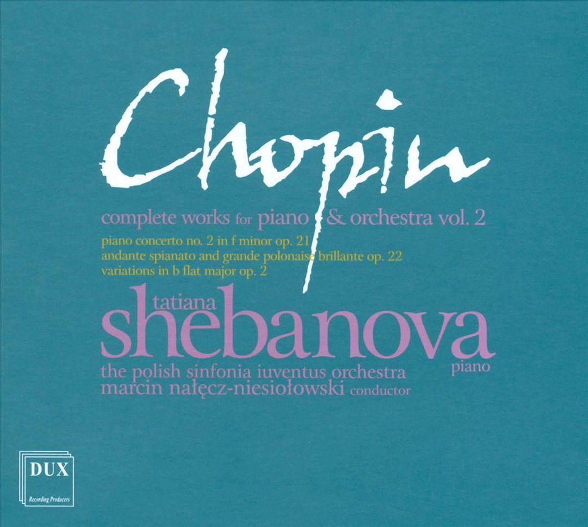 Chopin: Complete Works For Piano &, The Polish Sinfonia Shebanova | CD ...