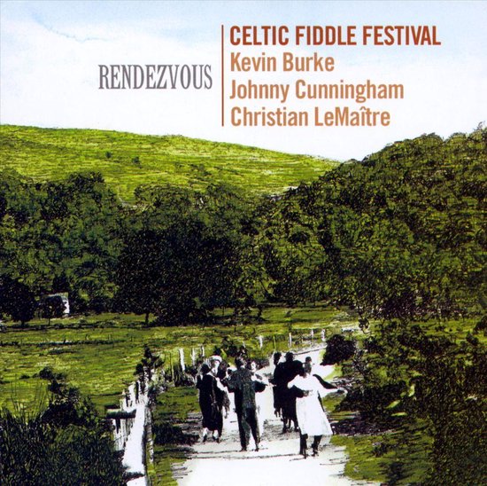 Celtic Fiddle Festival: Rendezvous, Celtic Fiddle Festival | CD (album ...