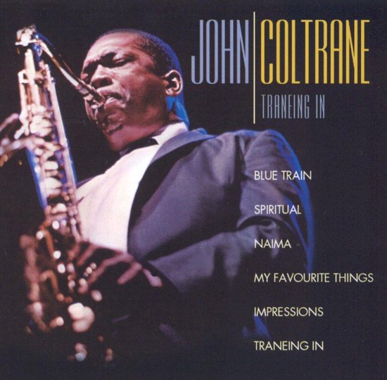 Traneing In [United Audio], John Coltrane with The Red Garland Trio ...