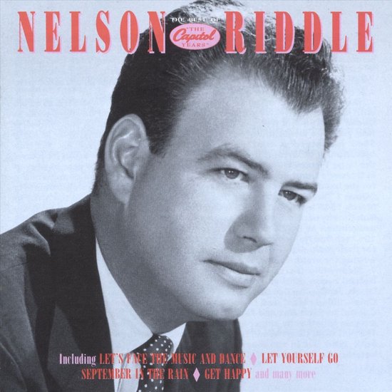 Capitol Years, Nelson Riddle | Muziek | bol