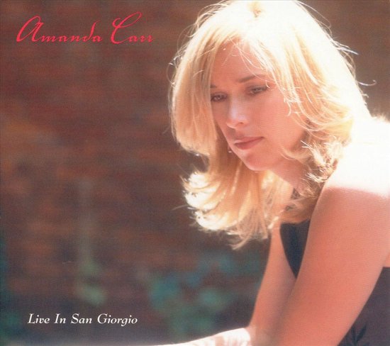Amanda Carr - Live In San Giorgio (CD), Amanda Carr | CD (album ...