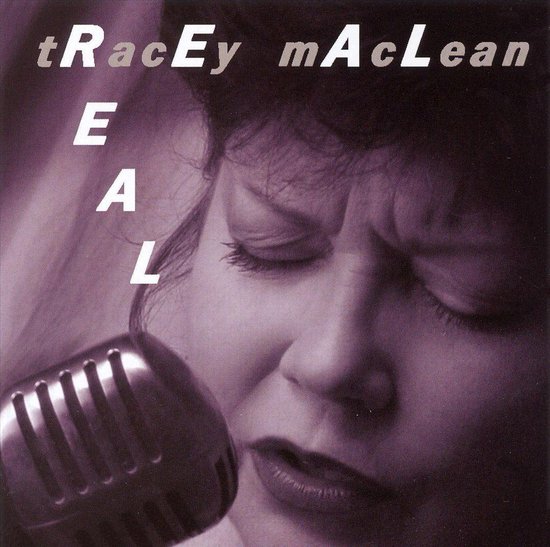Real, Tracey MacLean | CD (album) | Muziek | bol