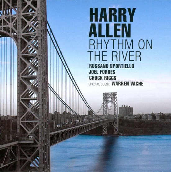 Rhythm On The River, Harry Allen | CD (album) | Muziek | bol