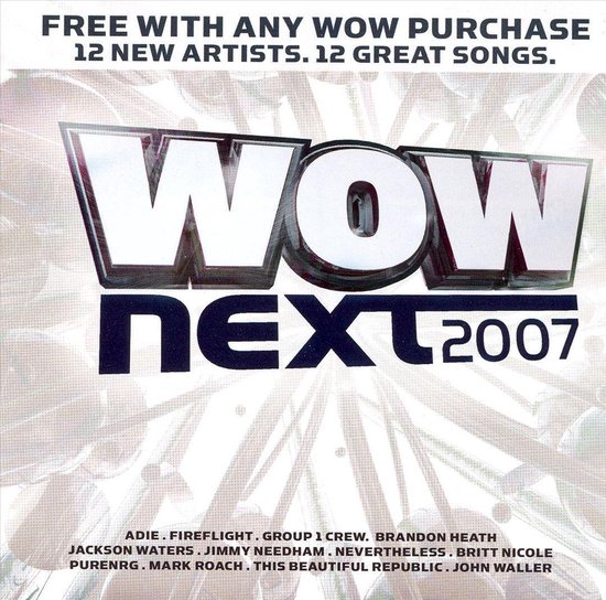 Wow Next 2007, various artists | CD (album) | Muziek | bol.com