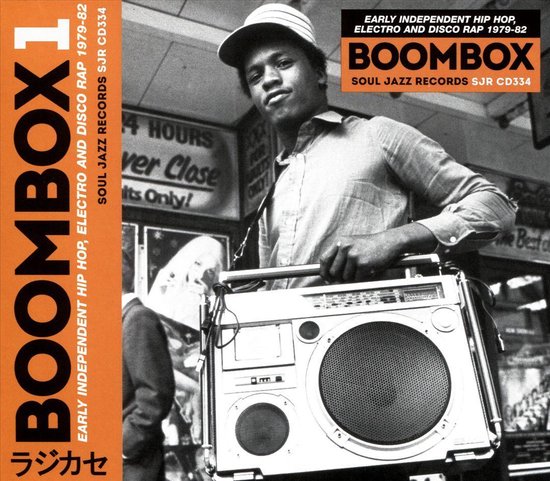 Boombox: Early Independent Hip Hop. Electro And Disco Rap 1979-82 ...
