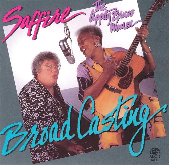 Broadcasting, Saffire-The Uppity Blues Women | CD (album) | Muziek ...