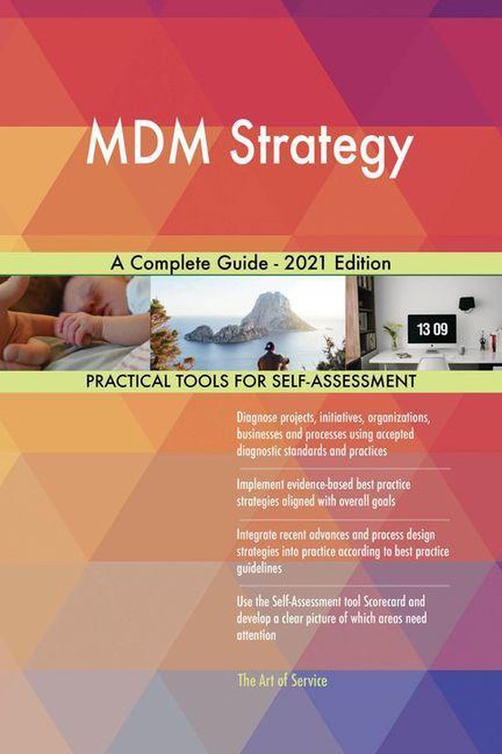 MDM Strategy A Complete Guide - 2021 Edition (ebook), Gerardus Blokdyk ...