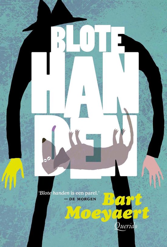 Blote handen, Bart Moeyaert | 9789045125404 | Boeken | bol