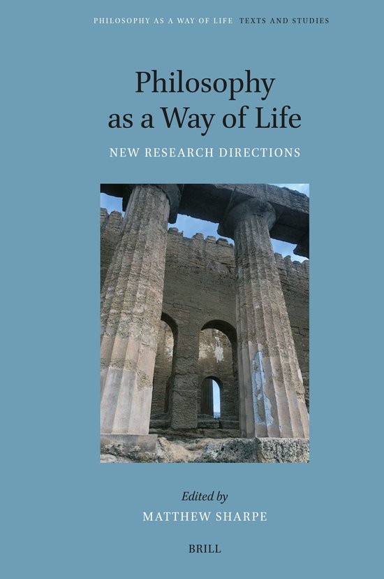 Philosophy as a Way of Life8- Philosophy as a Way of Life: New Research ...