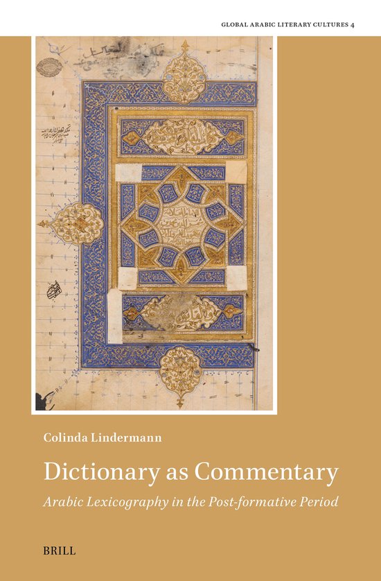Global Arabic Literary Cultures4- Dictionary as Commentary - Arabic ...