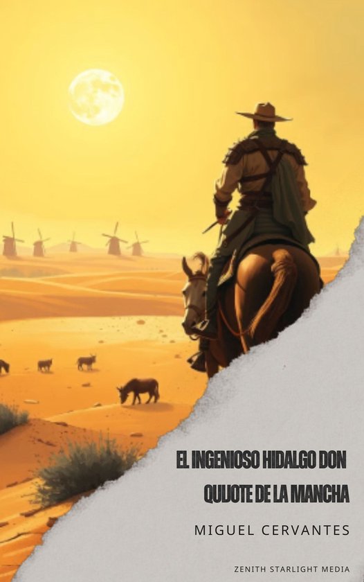 El ingenioso hidalgo Don Quijote de la Mancha (ebook), Miguel Cervantes ...