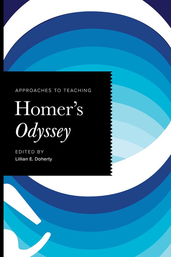 Approaches to Teaching World Literature- Approaches to Teaching Homer's ...