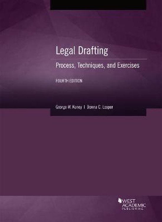 Coursebook- Legal Drafting | 9781647084325 | George W. Kuney | Boeken | bol