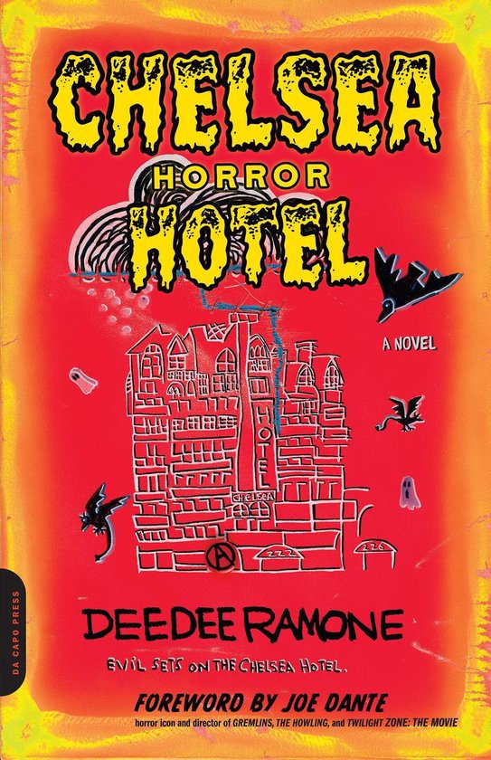 Chelsea Horror Hotel (ebook), Dee Ramone | 9780306825019 | Boeken | bol.com