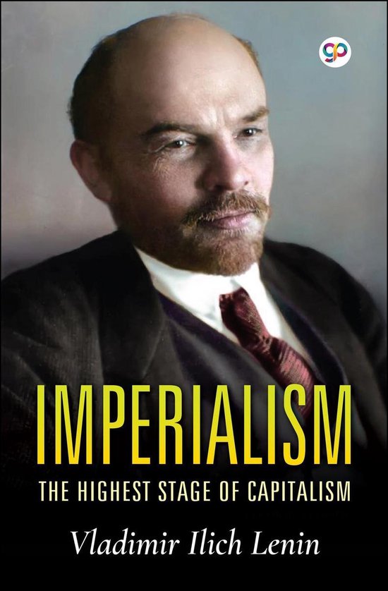 Imperialism, the Highest Stage of Capitalism (ebook), Vladimir Ilich Lenin |... | bol