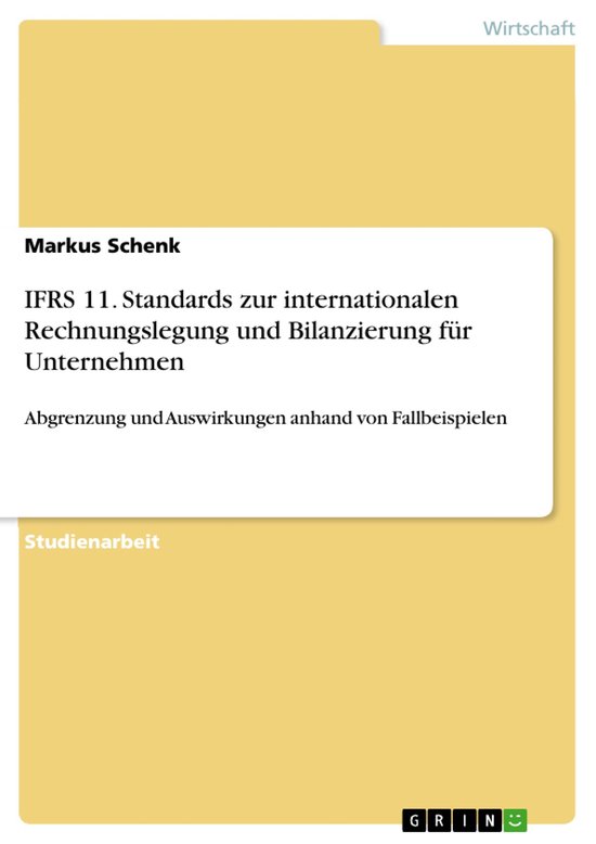 IFRS 11. Standards zur internationalen Rechnungslegung und Bilanzierung ...