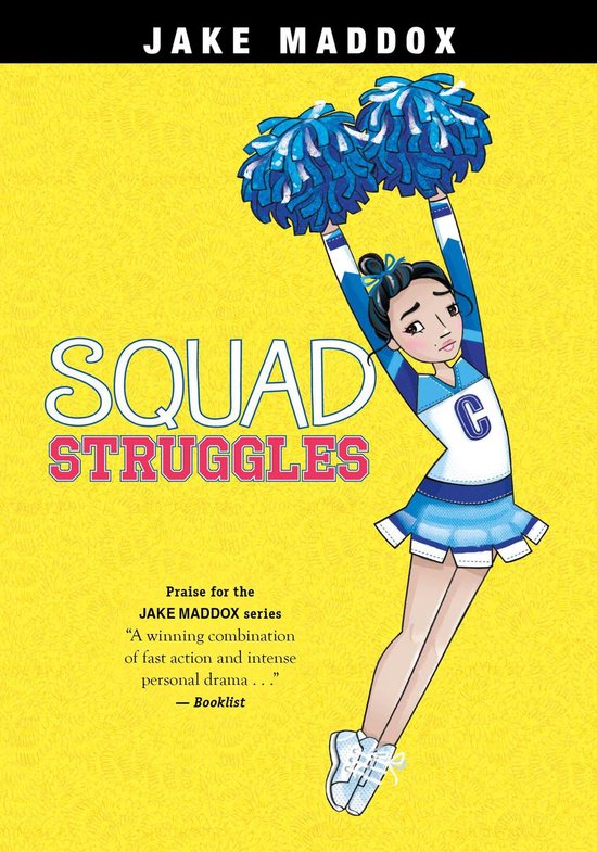 Jake Maddox Girl Sports Stories - Squad Struggles (ebook), Jake Maddox ...