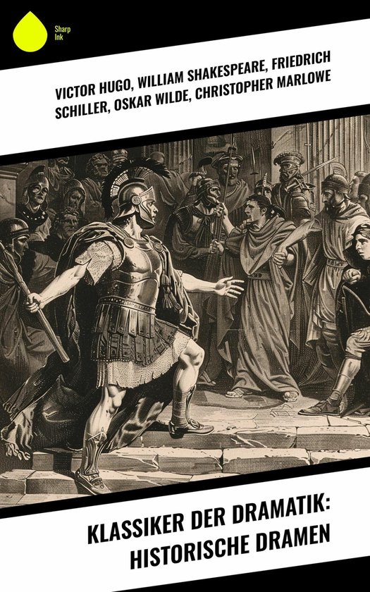 Klassiker der Dramatik: Historische Dramen (ebook), Lord Byron ...