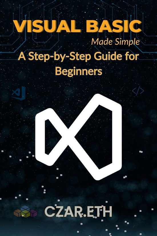 Visual Basic Made Simple (ebook), Czar.eth | 1230008567574 | Boeken | bol