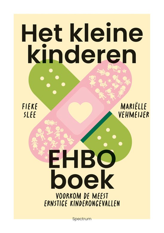 Het kleine kinderen-EHBO-boek, Marielle Vehmeijer | 9789000398348 ...