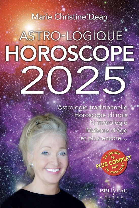 Astro-Logique Horoscope 2025 (ebook), Marie-Christine Dean ...