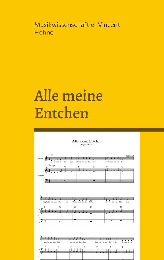 Alle meine Entchen (ebook), Musikwissenschaftler Vincent Hohne ...