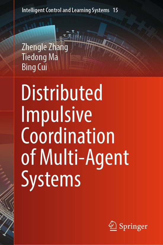Intelligent Control and Learning Systems- Distributed Impulsive Coordination of... | bol