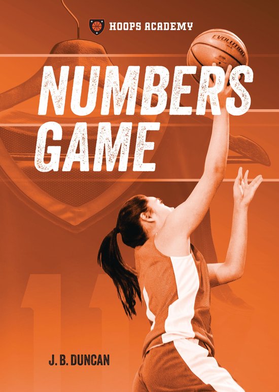 Hoops Academy - Numbers Game (ebook), J. B. Duncan | 9798765651131 ...