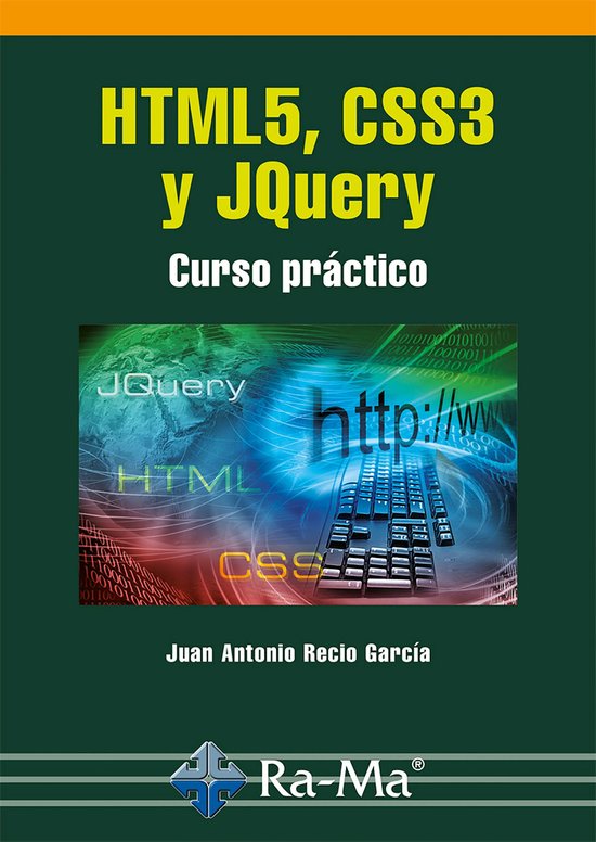 HTML5, CSS3 y JQuery (ebook), Juan Antonio Recio | 9788499646244 ...