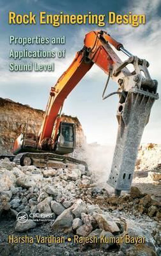 Rock Engineering Design | 9781466582958 | Harsha Vardhan | Boeken | bol.com
