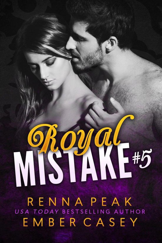Royal Mistake 5 - Royal Mistake #5 (ebook), Ember Casey | 1230001593372 ...